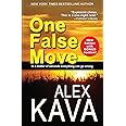 Amazon.com: One False Move: 9780997389739: Kava, Alex: Books