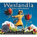 Weslandia: Paul Fleischman, Kevin Hawkes: 9780763600068: Amazon.com: Books
