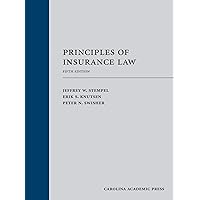 Principles of Insurance Law: Stempel, Jeffrey, Knutsen, Erik, Swisher ...