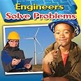 Engineers Solve Problems (Engineering Close-up): Miller, Reagan ...