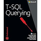 T-SQL Fundamentals (Developer Reference): Ben-Gan, Itzik: 9781509302000 ...