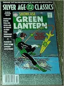 Showcase, No. 22: The First Appearance of the Silver Age Green Lantern ...