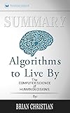 Algorithms to Live by: The Computer Science of Human Decisions: Amazon ...