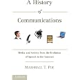 A History of Communications: Media and... by Poe, Marshall T.