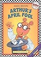 Arthur's April Fool (Arthur Adventure Series): Brown, Marc ...