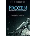 Amazon.com: Frozen (1) (Cold Awakening): 9781442420380: Wasserman ...