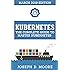 Amazon.com: Kubernetes: A Step-by-Step Guide to Learn and Master ...