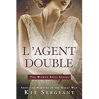 Amazon.com: L'Agent Double: Spies and Martyrs in the Great War (Women ...