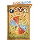 Toys!: Amazing Stories Behind Some Great Inventions: Don Wulffson ...