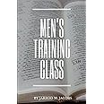 Amazon.com: Men's Training Class: 9781717185051: Jacobs, Jarrod M: Books