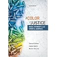 The Color of Justice: Race, Ethnicity, and Crime in America: Walker ...
