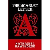 The Scarlet Letter (Modern Library Classics): Hawthorne, Nathaniel ...