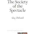 The Society of the Spectacle: Debord, Guy, Nicholson-Smith, Donald ...