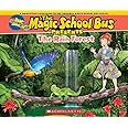 The Magic School Bus Presents: The Rainforest: A Nonfiction Companion ...