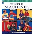 Simple Machines (Starting with Science): Hodge, Deborah, Boudreau, Ray ...