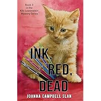 Amazon.com: Ink, Red, Dead: Book #3 in the Kiki Lowenstein Mystery ...