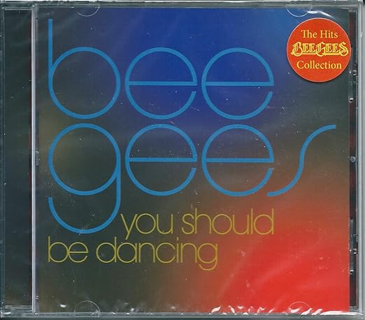 You Should Be Dancing By Bee Gees Amazon Co Uk Music