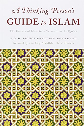 A Thinking Persons Guide to Islam: The Essence of Islam in Twelve ...
