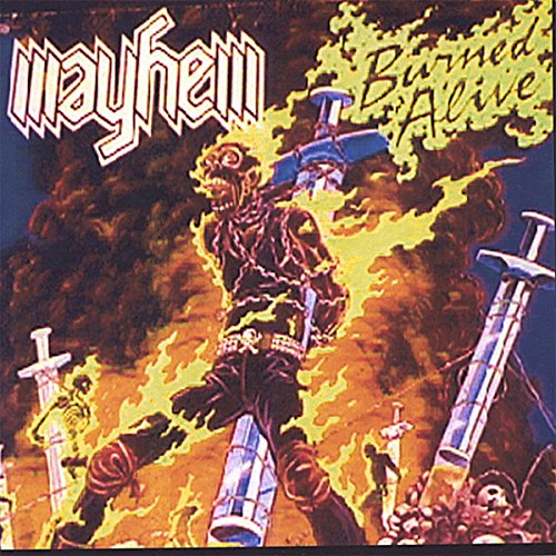 Burned Alive by Mayhem on Amazon Music - Amazon.com