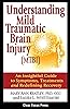 Understanding Mild Traumatic Brain Injury (MTBI): An Insightful Guide ...