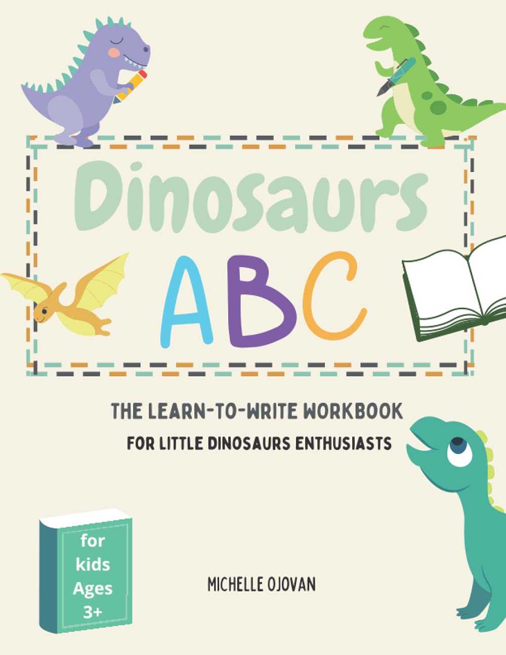Mua Dinosaurs ABC The Learn-To-Write Workbook for Dinosaurs Enthusiasts ...