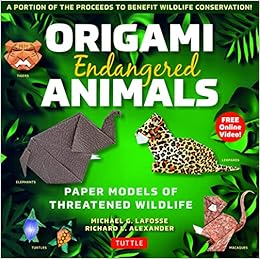 Origami Endangered Animals Kit: Paper Models of Threatened Wildlife ...