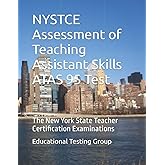 NYSTCE Assessment of Teaching Assistant Skills (ATAS) (095) Test ...