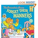 The Berenstain Bears Forget Their Manners: Stan Berenstain, Jan ...