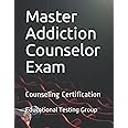 Master Addiction Counselor Exam Secrets Study Guide: Addiction ...