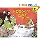 Froggy Eats Out: Jonathan London, Frank Remkiewicz: 9780142500613 ...