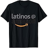 Amazon.com: Latinos at Amazon T-Shirt : Clothing, Shoes & Jewelry
