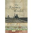 Amazon.com: The Known World: 9780060557546: Edward P. Jones: Books