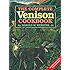 301 Venison Recipes: The Ultimate Deer Hunter's Cookbook - Kindle ...