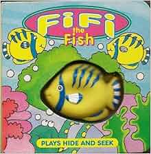 Fifi the Fish Plays Hide and Seek: Christine Swift, David Crossley ...