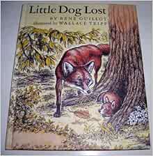 Little Dog Lost.: 9780688511395: Amazon.com: Books