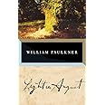Light in August: William Faulkner, Noel Polk, Joseph Blotner ...