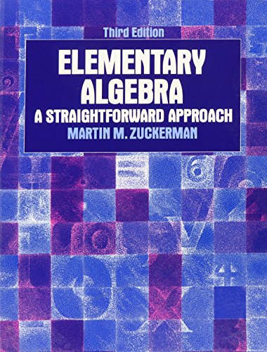 BEST! Elementary Algebra: A Straighforward Approach Rar. - MCS Partners