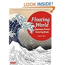 Floating World Japanese Prints Coloring Book: Color your Masterpiece ...