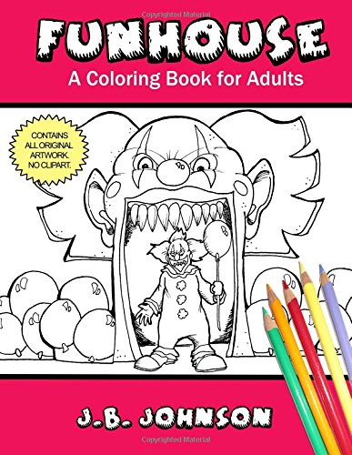 Amazon.com: Funhouse: A Coloring Book for Adults (Chroma Tome ...