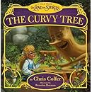 The Curvy Tree: A Tale from the Land of Stories: Chris Colfer, Brandon ...