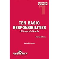 Ten Basic Responsibilities of Nonprofit Boards Revised Edition (Book ...