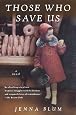 Amazon.com: Those Who Save Us (9780156031660): Blum, Jenna: Books