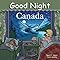 Good Night Canada (Good Night Our World): Adam Gamble, Dave Adams ...