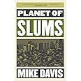 Planet of Slums (Essential Mike Davis): Davis, Mike: 9781784786618 ...