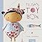 Tilda's Toy Box: Sewing patterns for soft toys and more from the ...