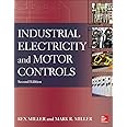 Industrial Electricity and Motor Controls, Second Edition: Miller, Rex ...