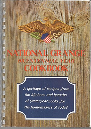 National Grange Bicentennial Year Cookbook: National Grange Cookbook ...