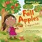 Fall Apples: Crisp and Juicy (Cloverleaf Books: Fall's Here!): Martha E ...