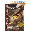 The Capture (Guardians of Ga'hoole, Book 1): Kathryn Lasky ...