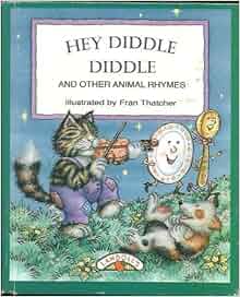 Hey Diddle Diddle: 9781569878170: Amazon.com: Books